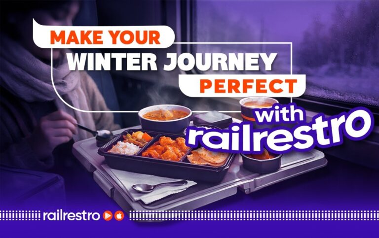 Make Your Journey Perfect with Winter Food in Train: RailRestro